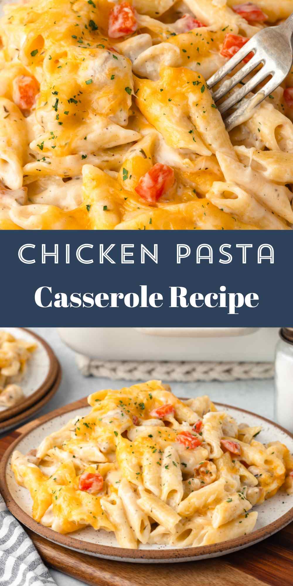 Chicken Pasta Casserole - Cook Dinner Tonight